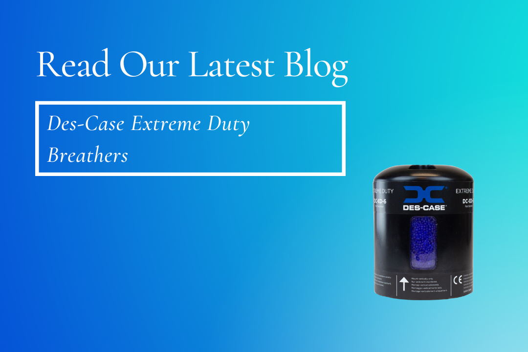 Des-Case Extreme Duty Breathers – Neilson Hydraulics