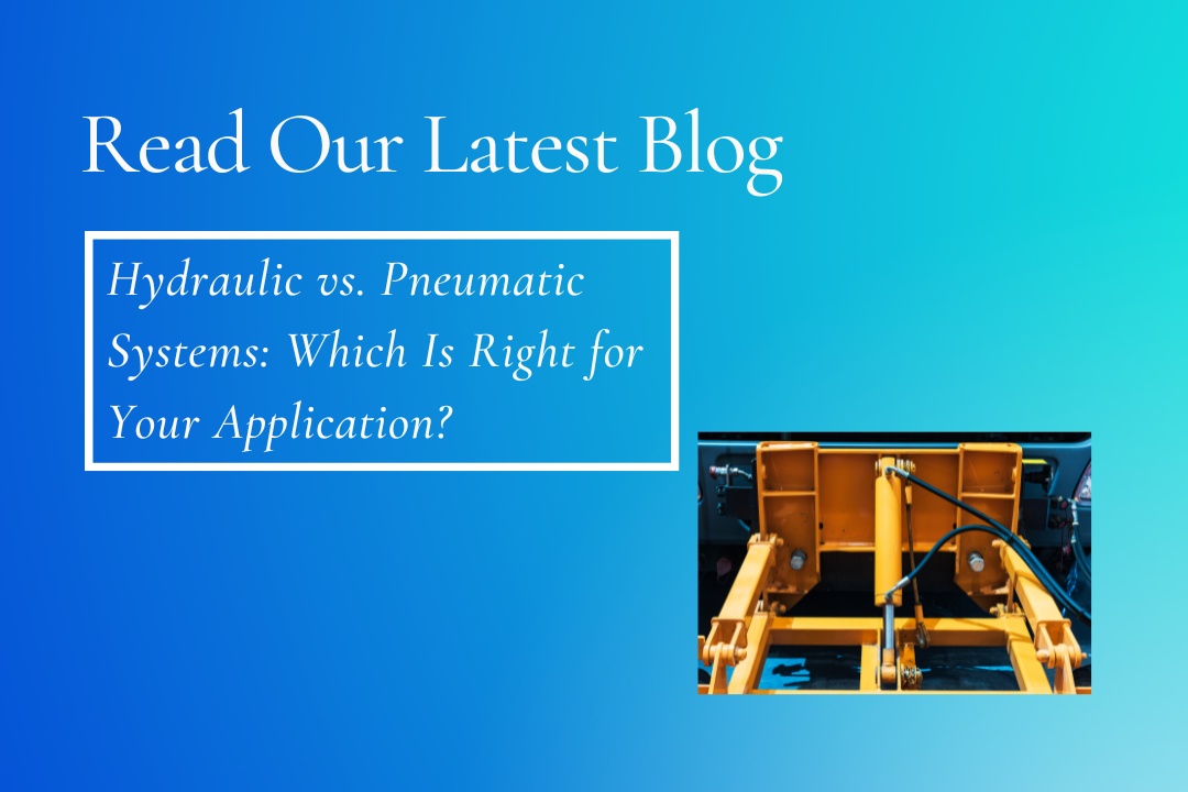 Hydraulic vs. Pneumatic Systems: Which Is Right for Your Application ...